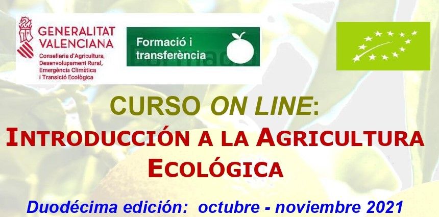Curso INTRODUCCIÓN A LA AGRICULTURA ECOLÓGICA - 12ª Edición (del 4 ...